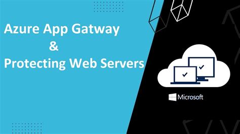 Configure Azure Application Gateway Step By Step Demo Youtube