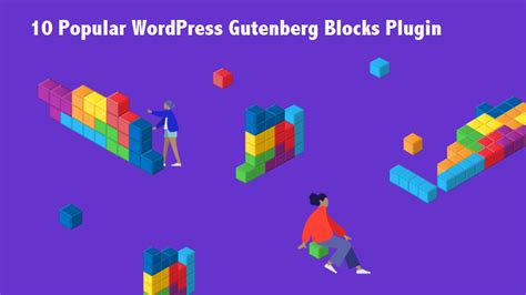 10 Popular Wordpress Gutenberg Blocks Plugins In 2021