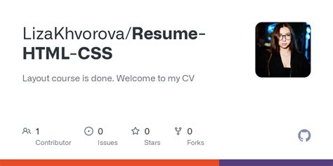 github lizakhvorova resume html css layout course is done welcome