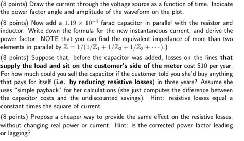 Solved Consider A Circuit With An Ideal Ac Voltage Source Chegg Com
