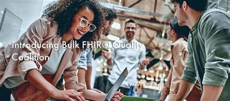 Bulk Fhir Api Quality Coalition Ncqa