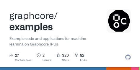 Github Graphcoreexamples Example Code And Applications For Machine Learning On Graphcore Ipus