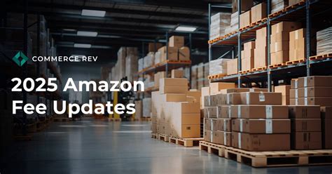 amazon us fulfillment by amazon fee updates for 2025