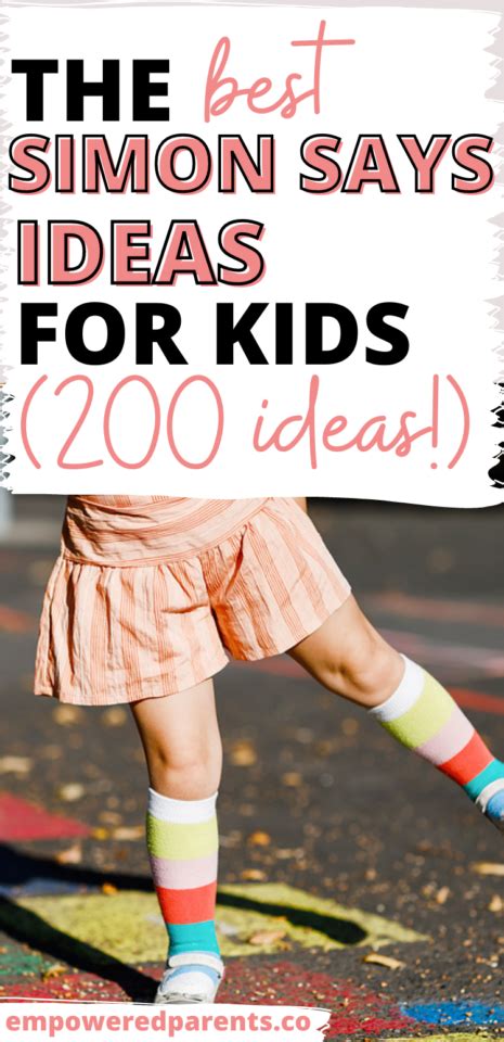 The Best Simon Says List Of Commands 200 Ideas Empowered Parents