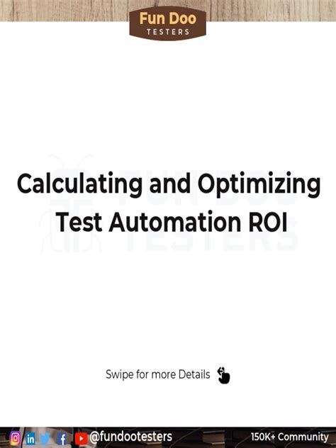 Calculating And Optimizing Test Automation Roi Pdf