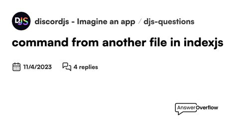 Command From Another File In Indexjs Discordjs Imagine An App