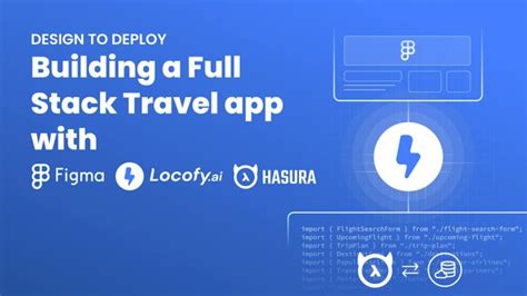 Devtools Lowcode Hasura Locofy Figma Figmatocode React