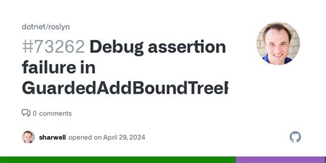 Debug Assertion Failure In Guardedaddboundtreeforstandalonesyntax Issue Dotnet Roslyn