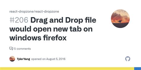 Drag And Drop File Would Open New Tab On Windows Firefox · Issue 206