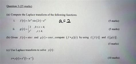 Solved A Compute The Laplace Transform Of The Following