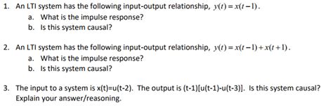 Solved An LTI System Has The Following Input Output Chegg
