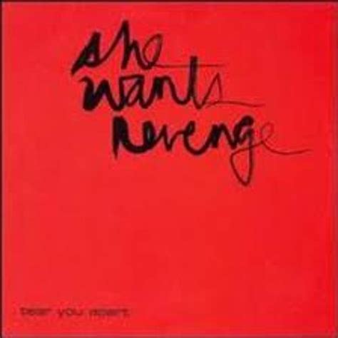 She Wants Revenge Tear You Apart Tumbex