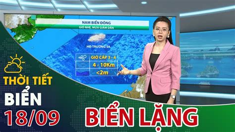 Thời Tiết Biển 18092023 Sóng Thấp Biển Lặng Vtc14 Youtube