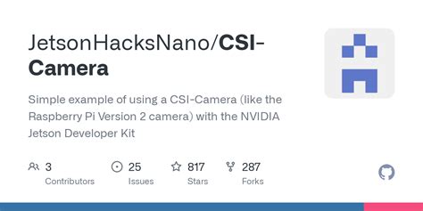 Github Jetsonhacksnano Csi Camera Simple Example Of Using A Csi Camera Like The Raspberry Pi