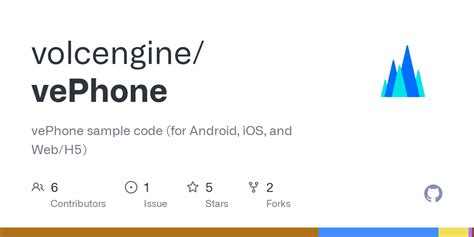 Github Volcenginevephone Vephone Sample Code For Android Ios And Webh5