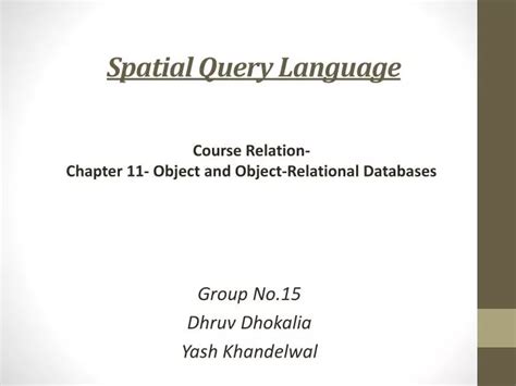 ppt spatial query language powerpoint presentation free download