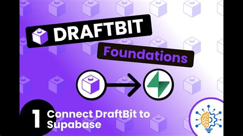 Connect DraftBit To SupaBase YouTube