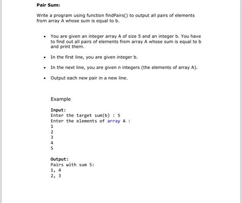 Solved Dont Use Ai ﻿in C Language Pair Sumwrite A Program