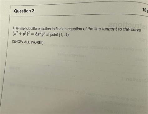 solved use implicit differentiation to find an equation of