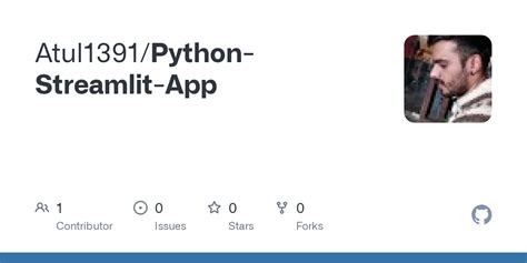 GitHub Atul1391 Python Streamlit App