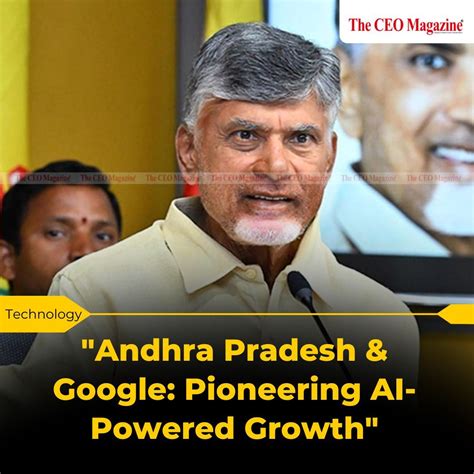 The Ceo Magazine India On Linkedin Aiforall Techtransformation Andhrapradeshinnovation