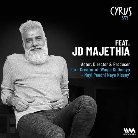 Jd Majethia Actor Director And Producer Co Creator Of Wagle Ki
