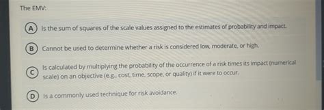 Solved The Emv ﻿is The Sum Of Squares Of The Scale Values