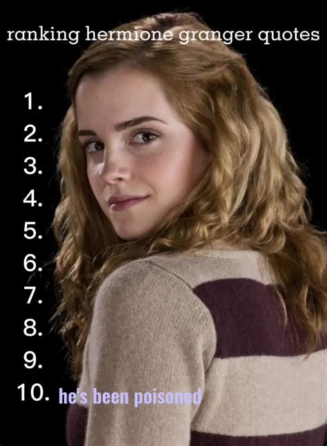 Good Hermione Granger Quotes Theres Too Many Amazing Quotes From