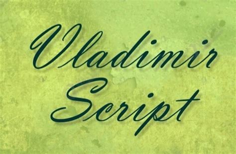 Vladimir Script Font