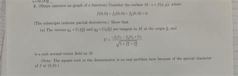 Solved Shape Operator On Graph Of A Function Consider The Chegg
