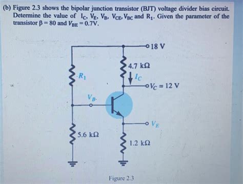 Solved B Figure 2 3 Shows The Bipolar Junction Transistor
