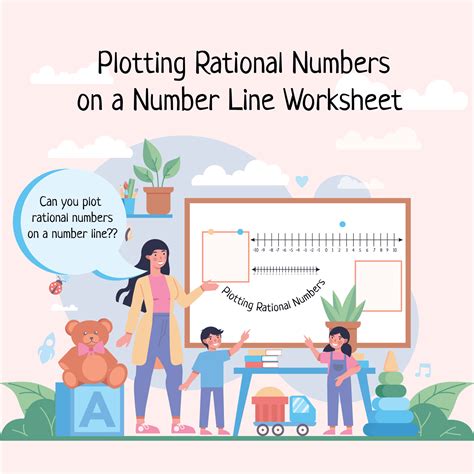 6 Free Plotting Rational Numbers On A Number Line Worksheet