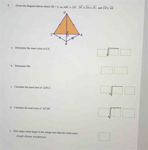 Solved 8 Given The Diagram Below Where Cb 4 M∠ Abc 120° Overline Dc≌ Overline Da≌ Overli [math]