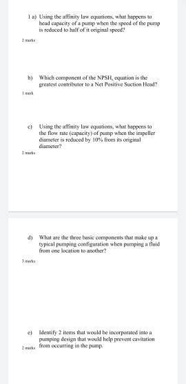 Solved 1 A Using The Affinity Law Equations What Happens