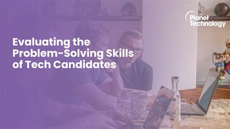 Evaluating The Problem Solving Skills Of Tech Candidates