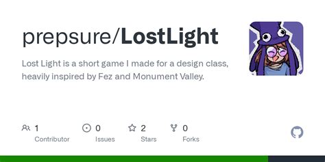 GitHub Prepsure LostLight Lost Light Is A Short Game I Made For A Design Class Heavily