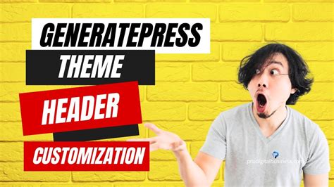 Generatepress Theme Header Customization For Wordpress Blog In 2024