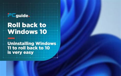 How To Uninstall Windows And Rollback To Windows