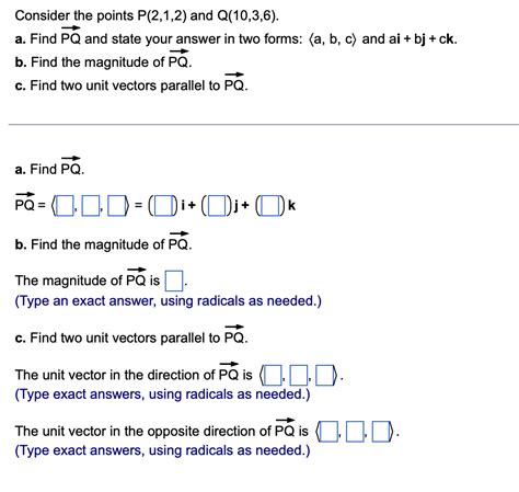 Solved Consider the points P(2,1,2) and Q(10,3,6). a. Find | Chegg.com