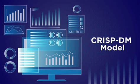 Crisp Dm Model Steps Importance And Characteristics