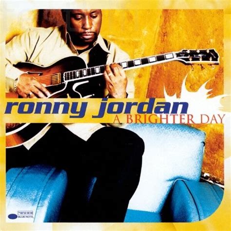 Ronny Jordan A Brighter Day