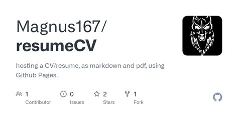GitHub Magnus ResumeCV Hosting A CV Resume As Markdown And Pdf Using Github Pages