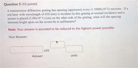 Solved Question 5 10 Points A Transmission Diffraction