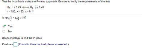 solved test the hypothesis using the p value approach be