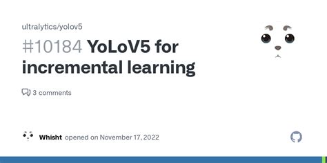 yolov5 for incremental learning · issue 10184 · ultralytics yolov5