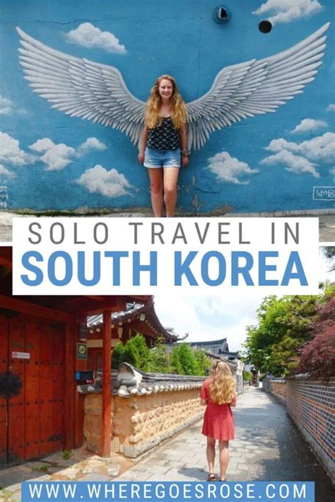 Solo Travel In South Korea Best Places And Tips Where Goes Rose