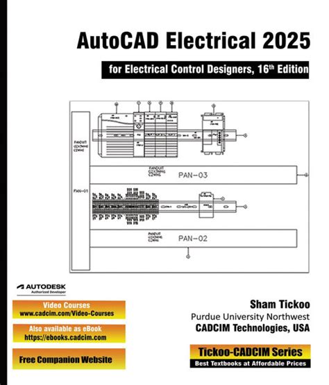 Autocad Electrical 2025 For Electrical Control Designers 16th Edition By Prof Sham Tickoo