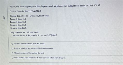 Solved Review The Following Output Of The Ping Command What Does This Course Hero