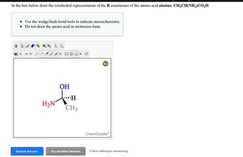 SOLVED In The Box Below Draw The Tetrahedral Representation Of The R Enantiomer Of The Amino