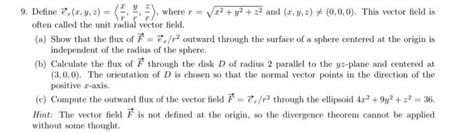 Solved 9 Define Erxyz Rxryrz Where Rx2y2z2 And